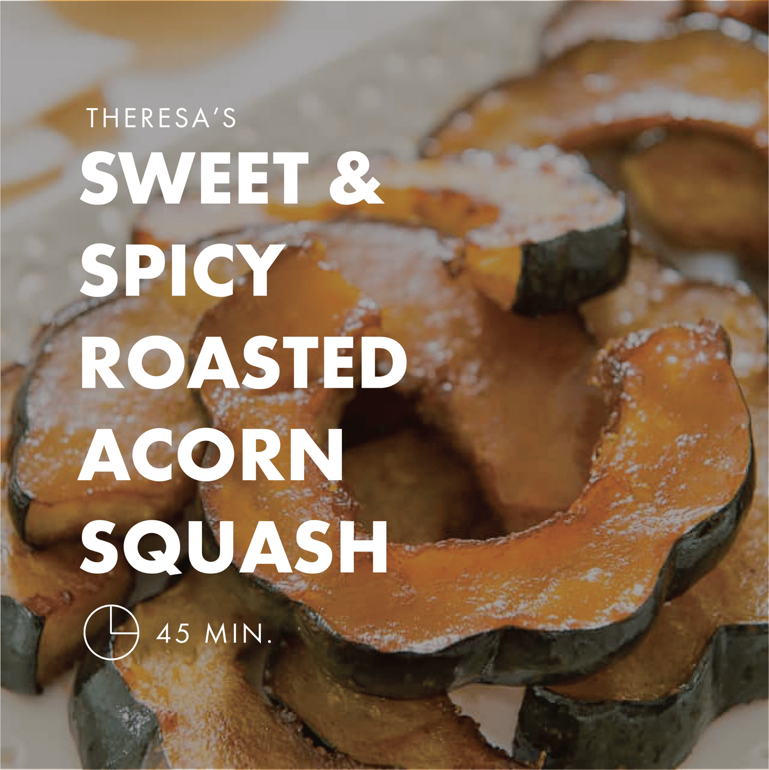 Sweet & Spicy Roasted Acorn Squash